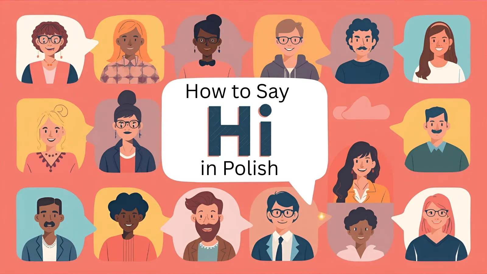 How to Say Hi in Polish: 15 Friendly Greetings
