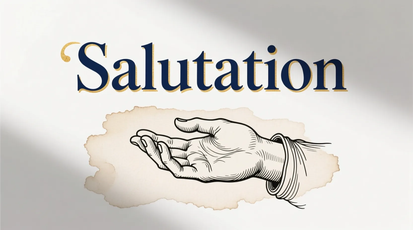 What Does Salutation Mean? A Clear Guide