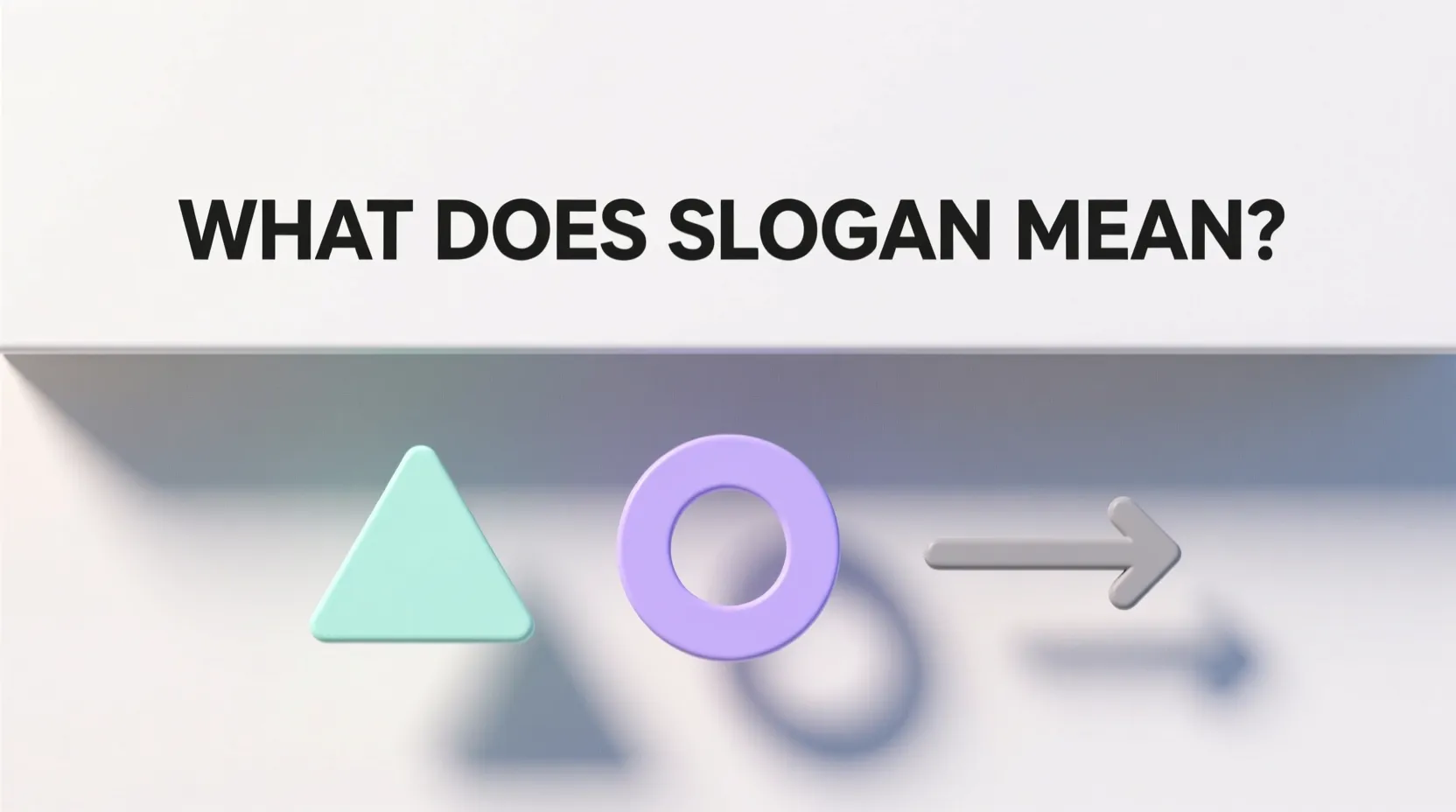 What Does Slogan Mean? A Clear Guide